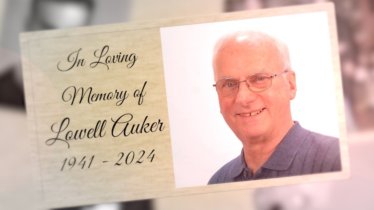 Lowell Auker Life Celebration Movie - YouTube
