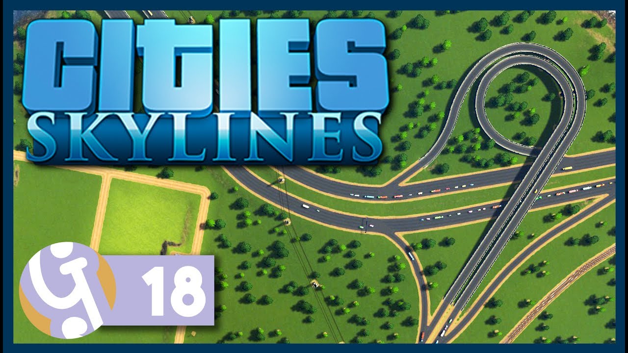 🏡 Trumpet Interchange | Let's Play Cities: Skylines #18 - YouTube