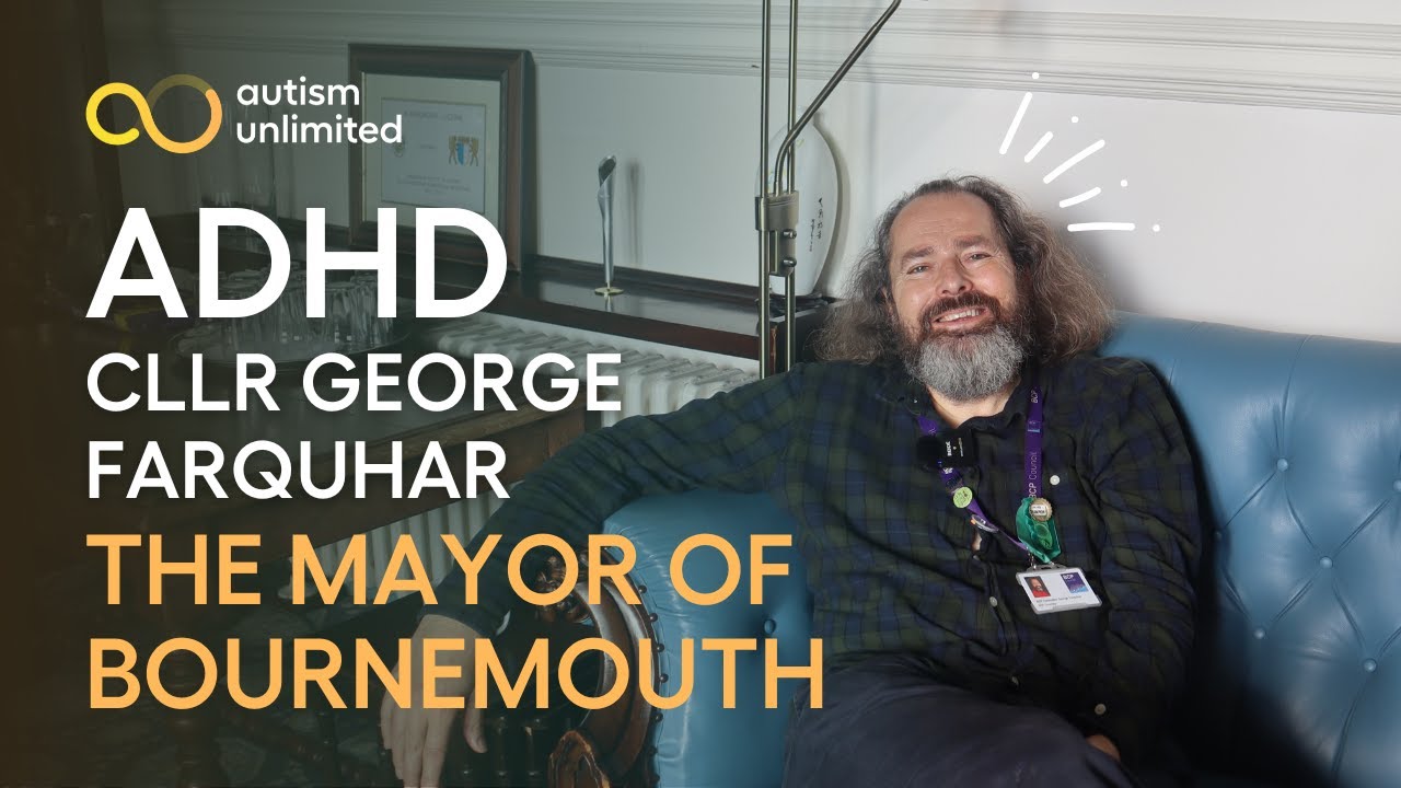 ADHD Awareness Month - Cllr George Farquhar, Mayor of Bournemouth - YouTube