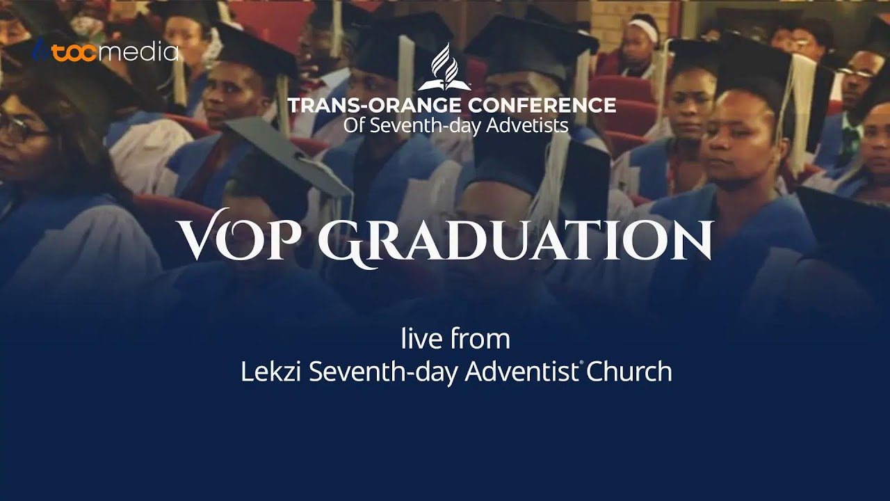 VOP Graduation Live from SDA Church Lekazi - YouTube