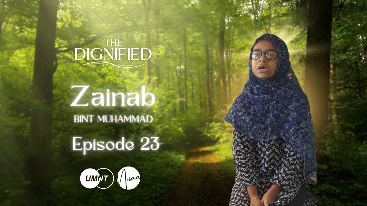 Zainab bint Muhammad: Daughter of the Prophet | Ep. 23 - YouTube