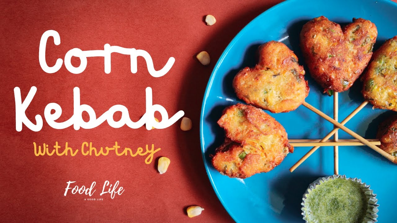 Corn Kebab | FoodLife | Crispy Kebabs | Starters Recipe | Snacks ...