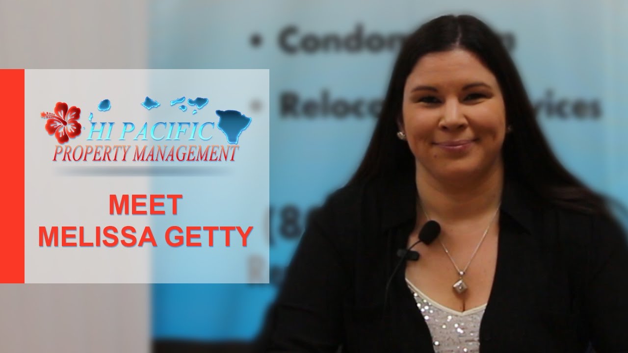 Hawaii Property Management: Meet Melissa Getty - YouTube