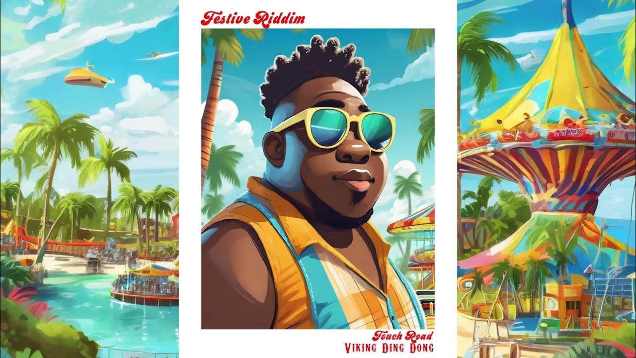 Viking Ding Dong Touch Road Festive Riddim 2024 Soca Youtube