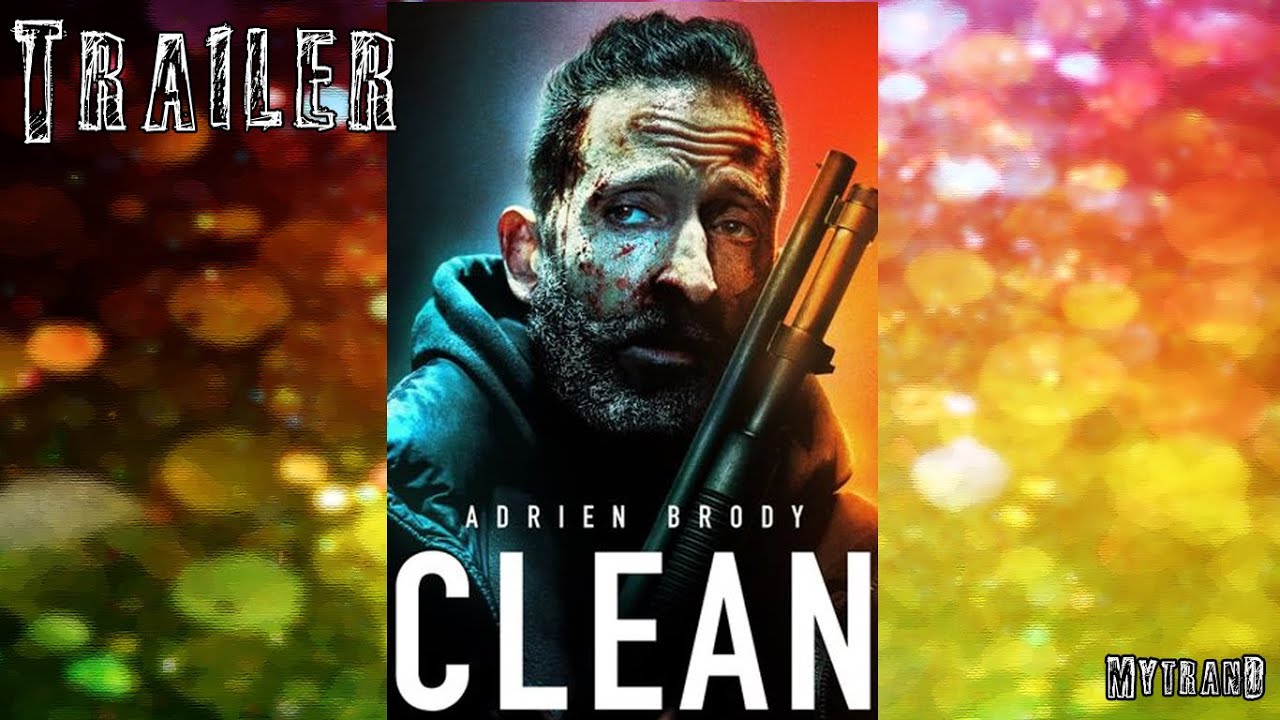 Clean Trailer 2 Action Movie | Adrien Brody - YouTube