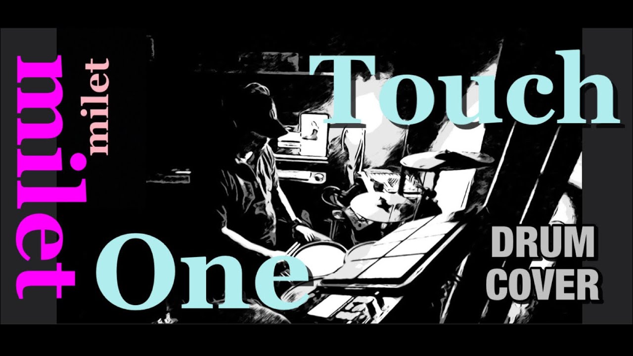 One Touch / milet / Drum Cover - YouTube