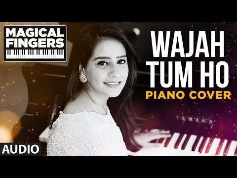 Wajah Tum Ho Title Song Instrumental (Piano) | Gurbani Bhatia | Magical Fingers 3