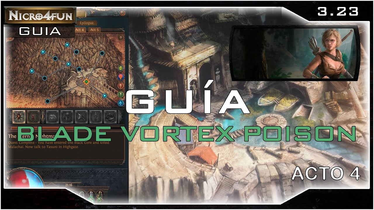 PoE - Guía Ranger Pathfinder Blade Vortex Poison - Acto 4 - YouTube