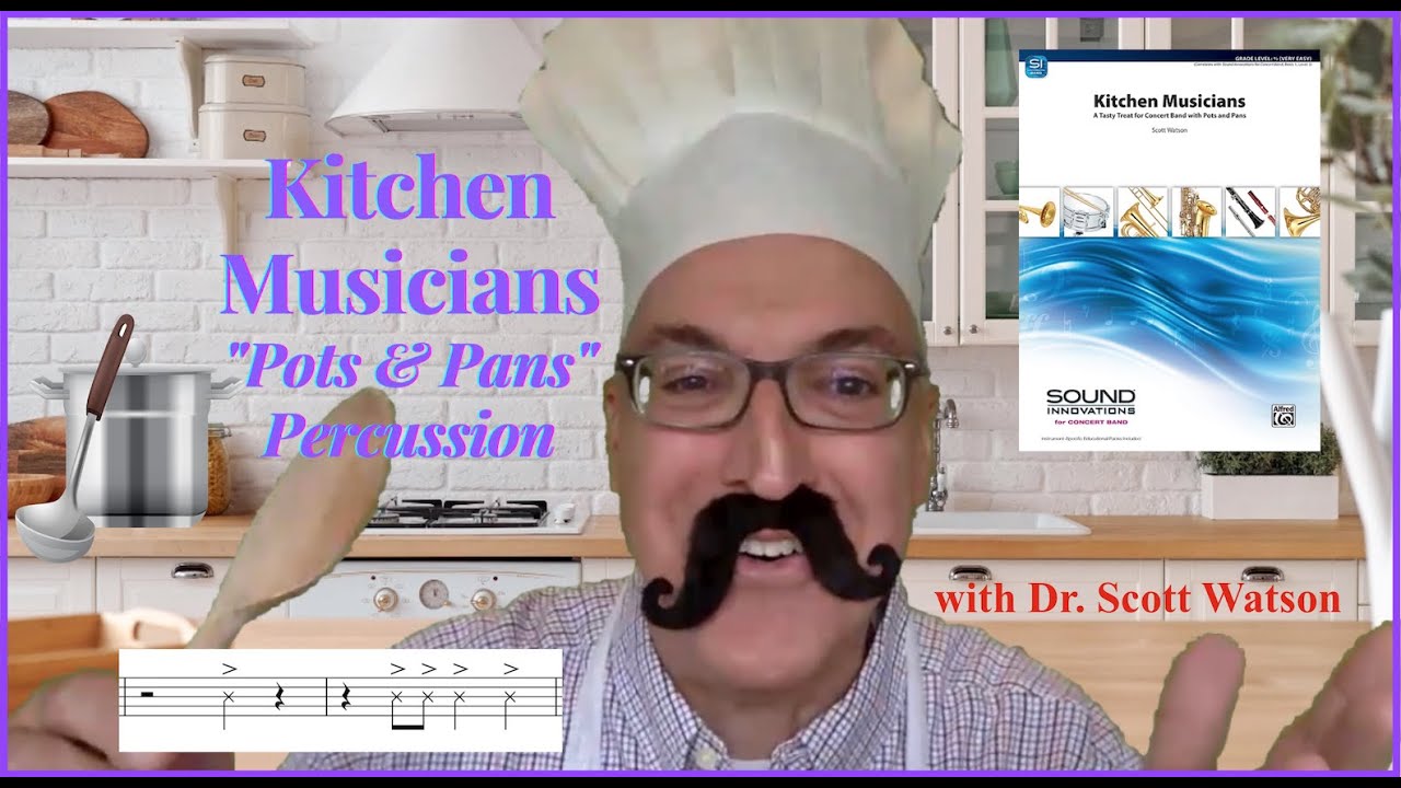 Kitchen Musicians: How To Play the Pots & Pans Percussion Part - YouTube
