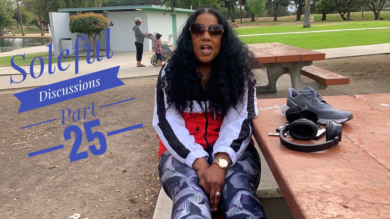 Soleful Discussions Part 25 - YouTube