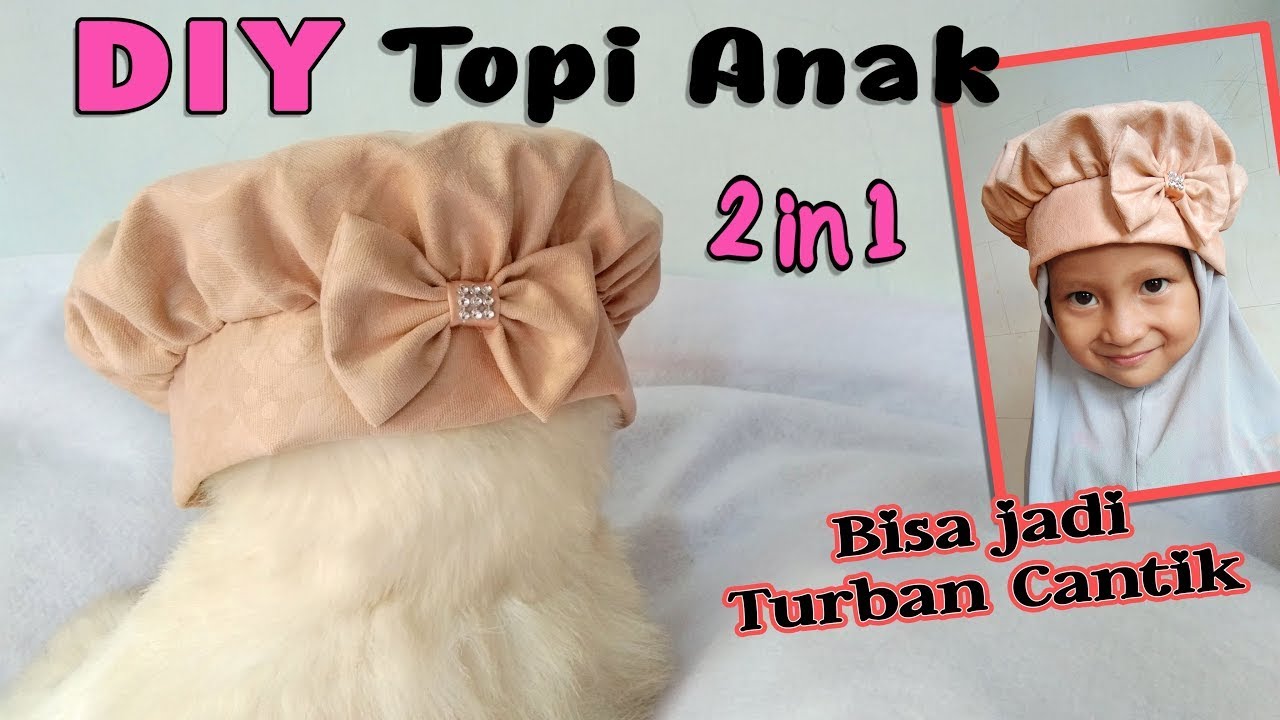 Cara Membuat Topi Anak - DIY Baby Hat Tutorial - YouTube