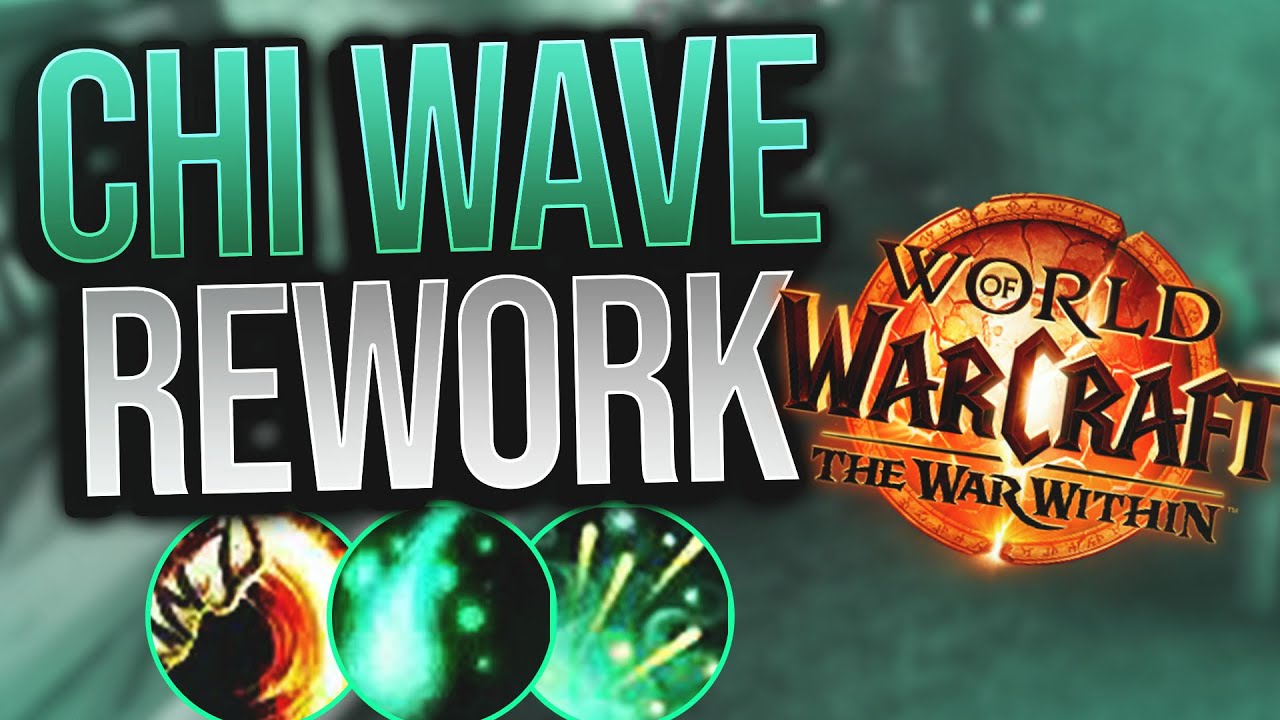 Monk Talent REWORK: Chi Wave! - YouTube