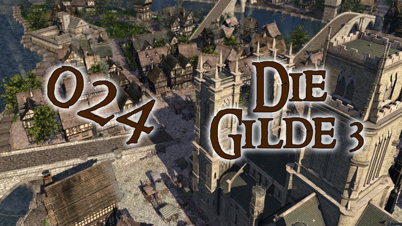Die Gilde 3 (EA) -|024| - Routen planen - YouTube
