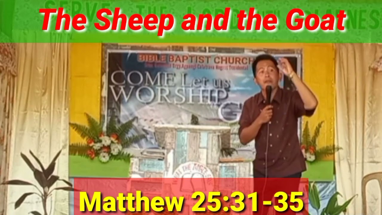 Ang Karnero ug Kanding | Matthew 25:31:35 | Ptr.Jayson B. - Matthew 25: ...