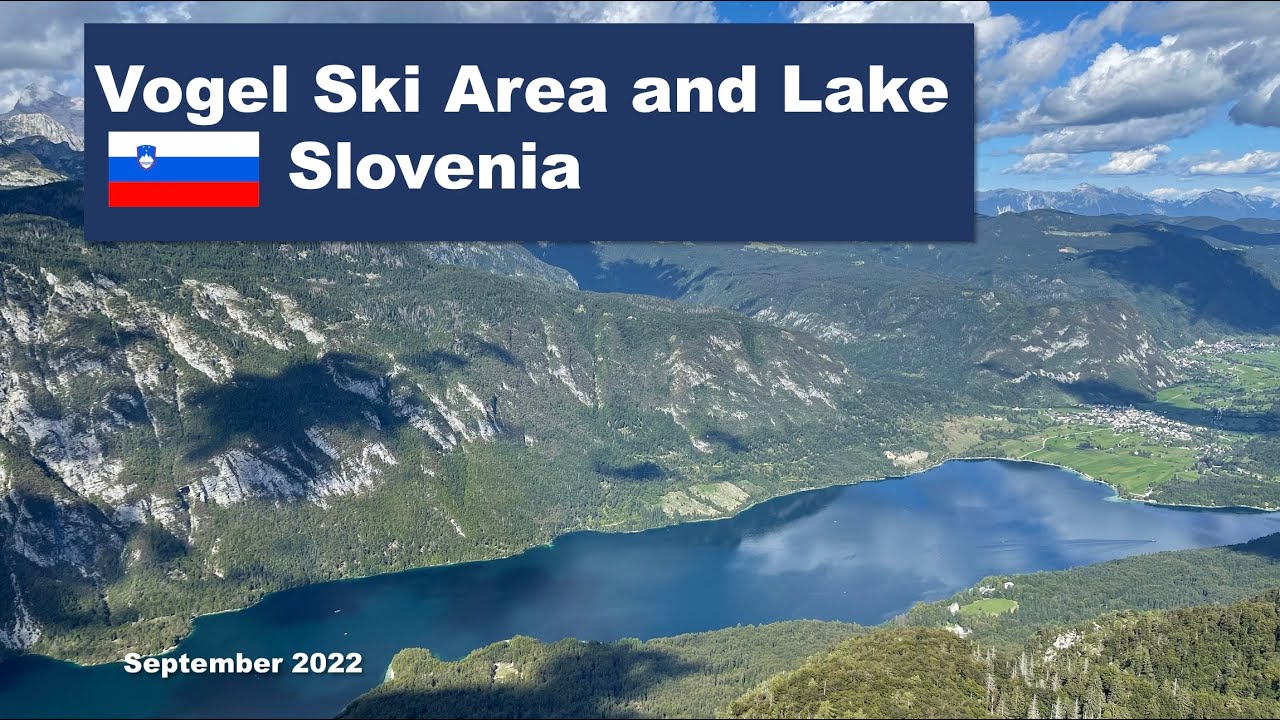 Vogel Ski Area and Lake, Slovenia (4K) - YouTube