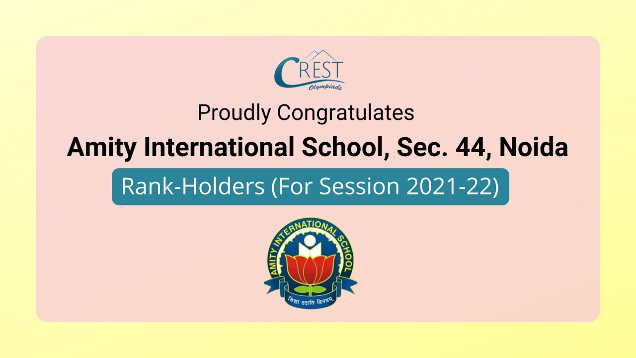 Amity International School, Sec. 44, Noida | CREST Olympiads Exam ...