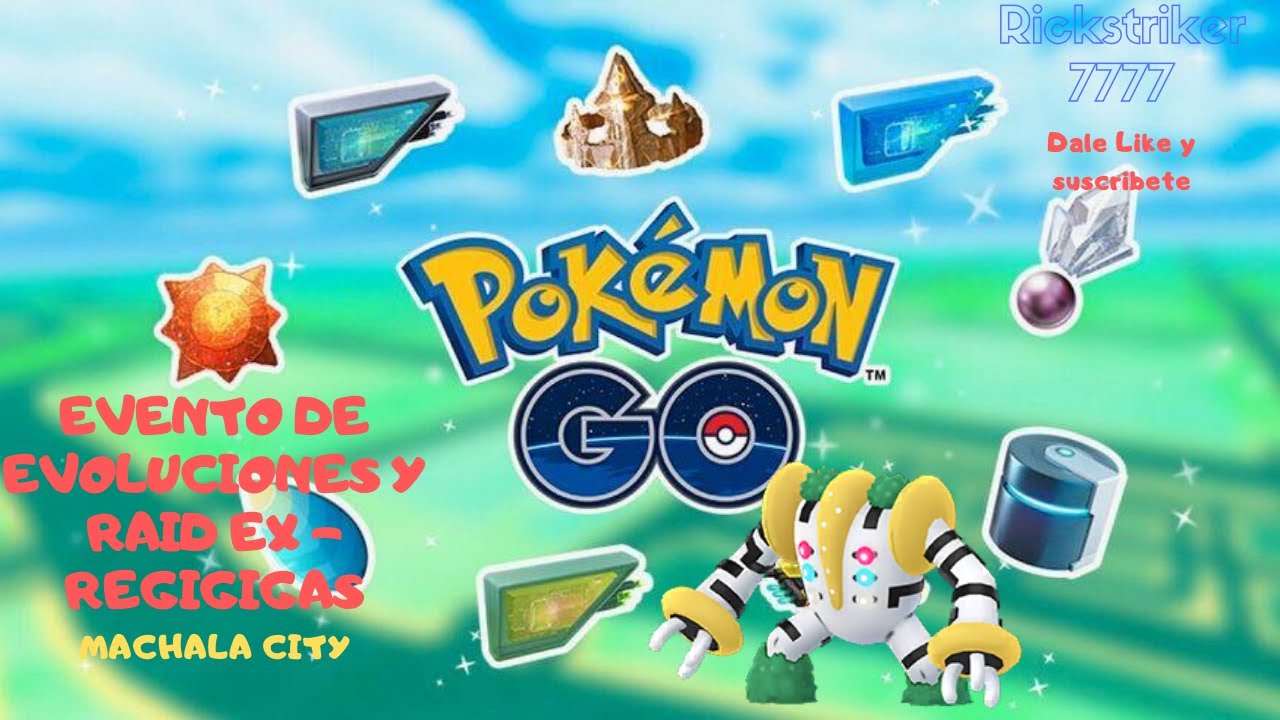 Evento de evoluciones y Raid EX Regigigas - Pokemon GO - YouTube