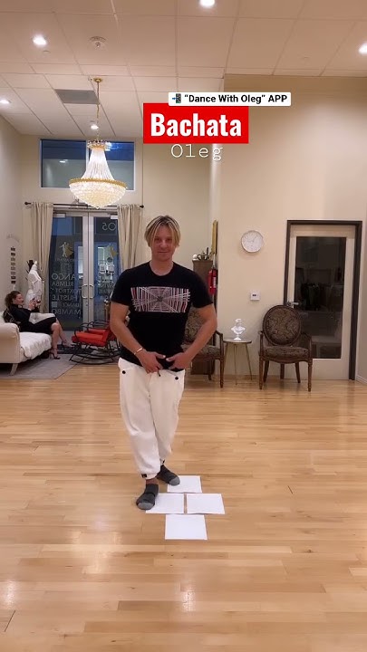 🫶🏻 Bachata basic steps - tutorial by Oleg Astakhov - learn more with 📲 “Dance With Oleg” APP ...