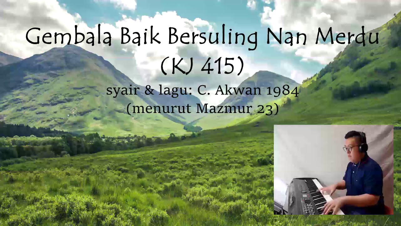 Gembala Baik Bersuling Nan Merdu (KJ 415 ), PS. Solideo "Virtual" - YouTube
