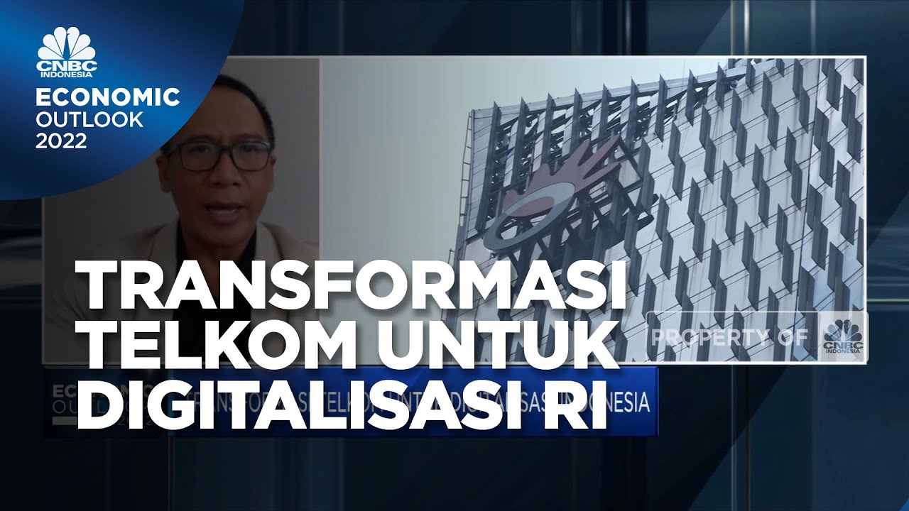 Transformasi Telkom Untuk Digitalisasi Indonesia - YouTube