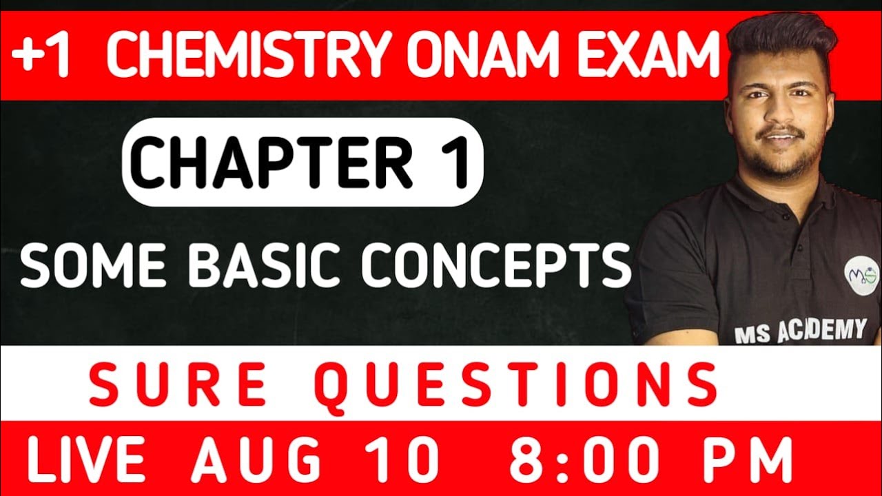 +1 CHEMISTRY | CHAPTER 1 | SOME BASIC CONCEPT | LIVE !! - YouTube