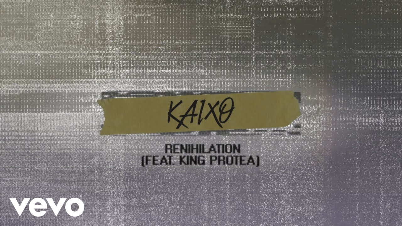 Kaixo - Renihilation (feat. King Protea) [Official Lyric Video] - YouTube