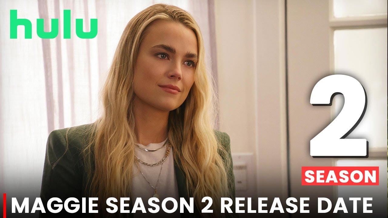 Maggie Season 2 RENEWED | What's The Release Date?? - YouTube