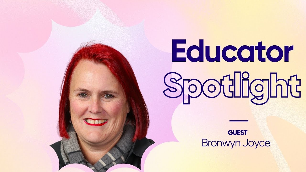 Educator Spotlight: Bronwyn Joyce - YouTube
