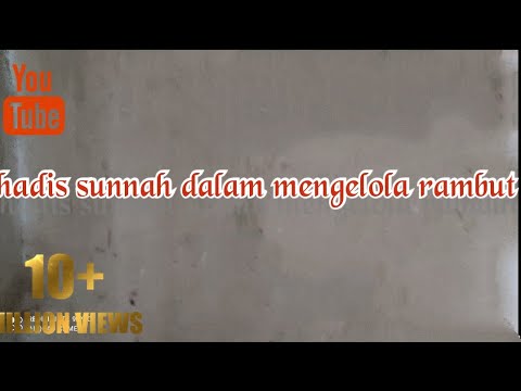 sunnah rambut panjang , bab mengelola rambut (2022) @dengekosulatan1891 ...