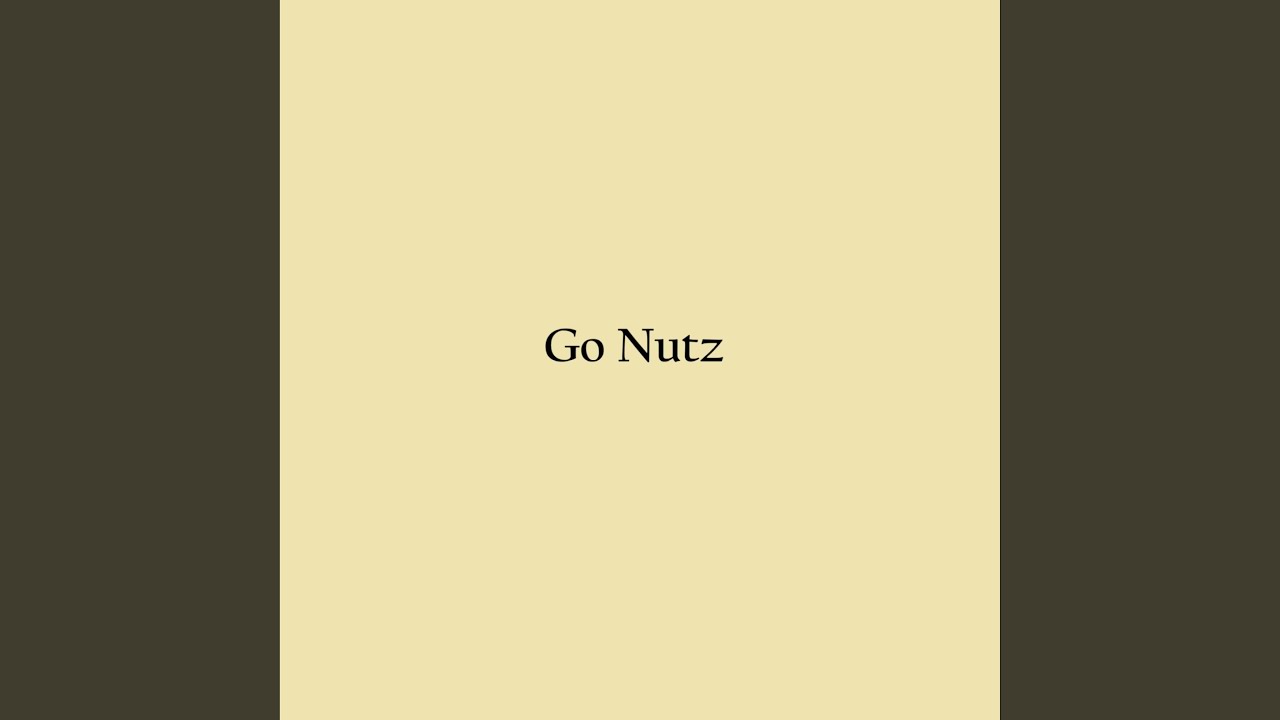 Go nutz (feat. Cypha Diaz) - YouTube