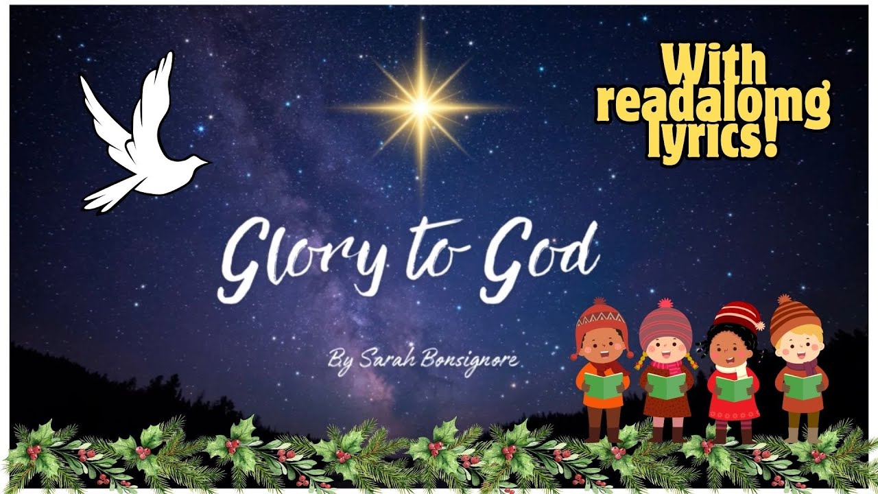 Glory to God (in the Highest) - a Christmas song by Sarah Bonsignore ...