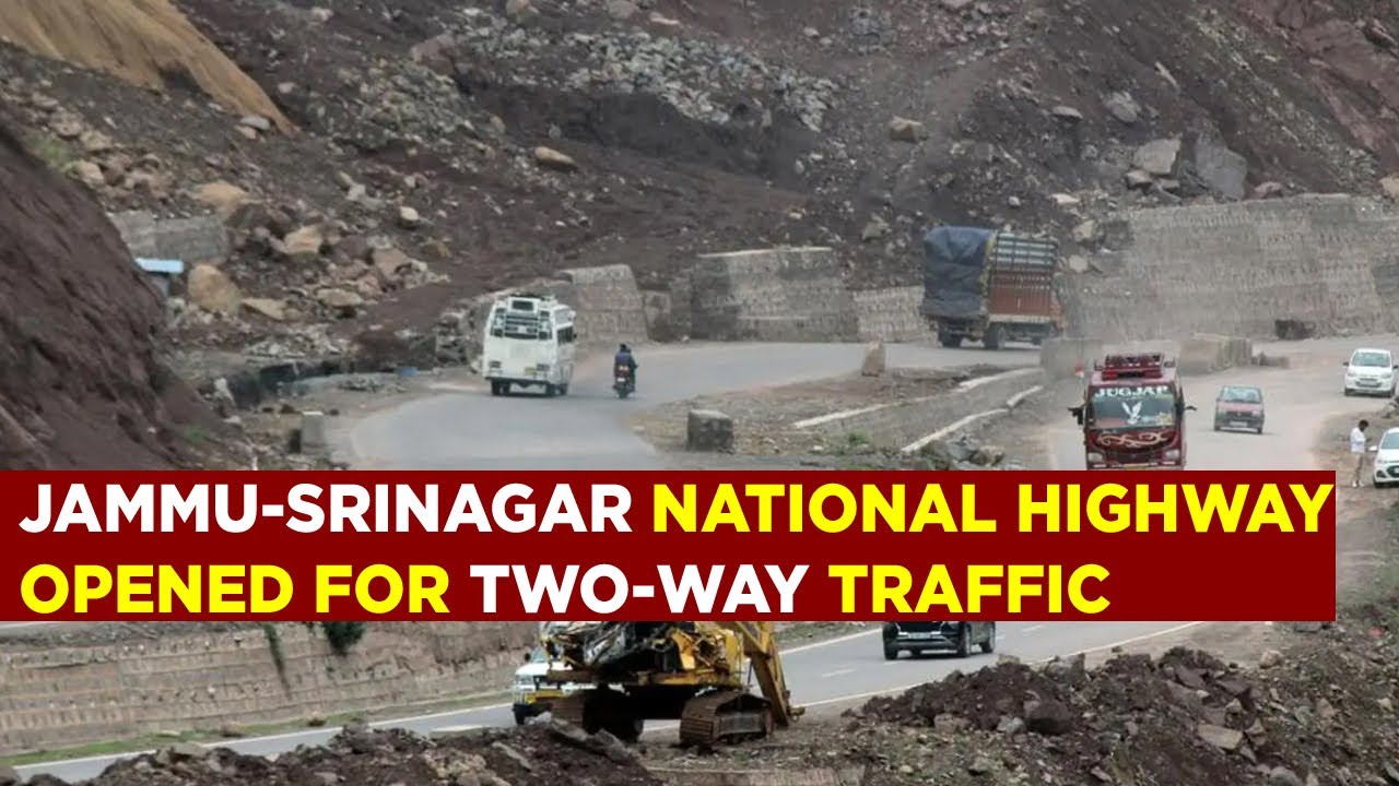 Jammu-Srinagar National Highway opened for two-way traffic - YouTube