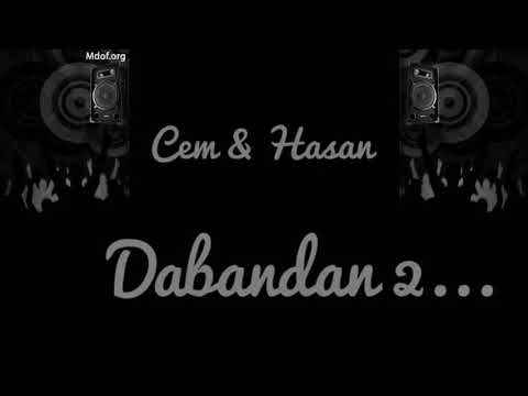 Dabandan 2 - Cem Akkaya & Hasan Başkaya