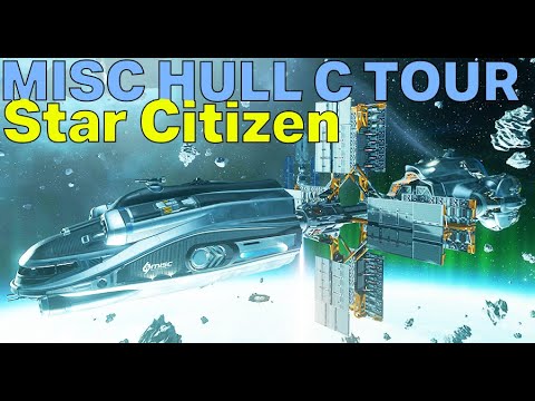 THE CARGO KILLA - MISC Hull C First Look & Tour | Star Citizen Ships ...