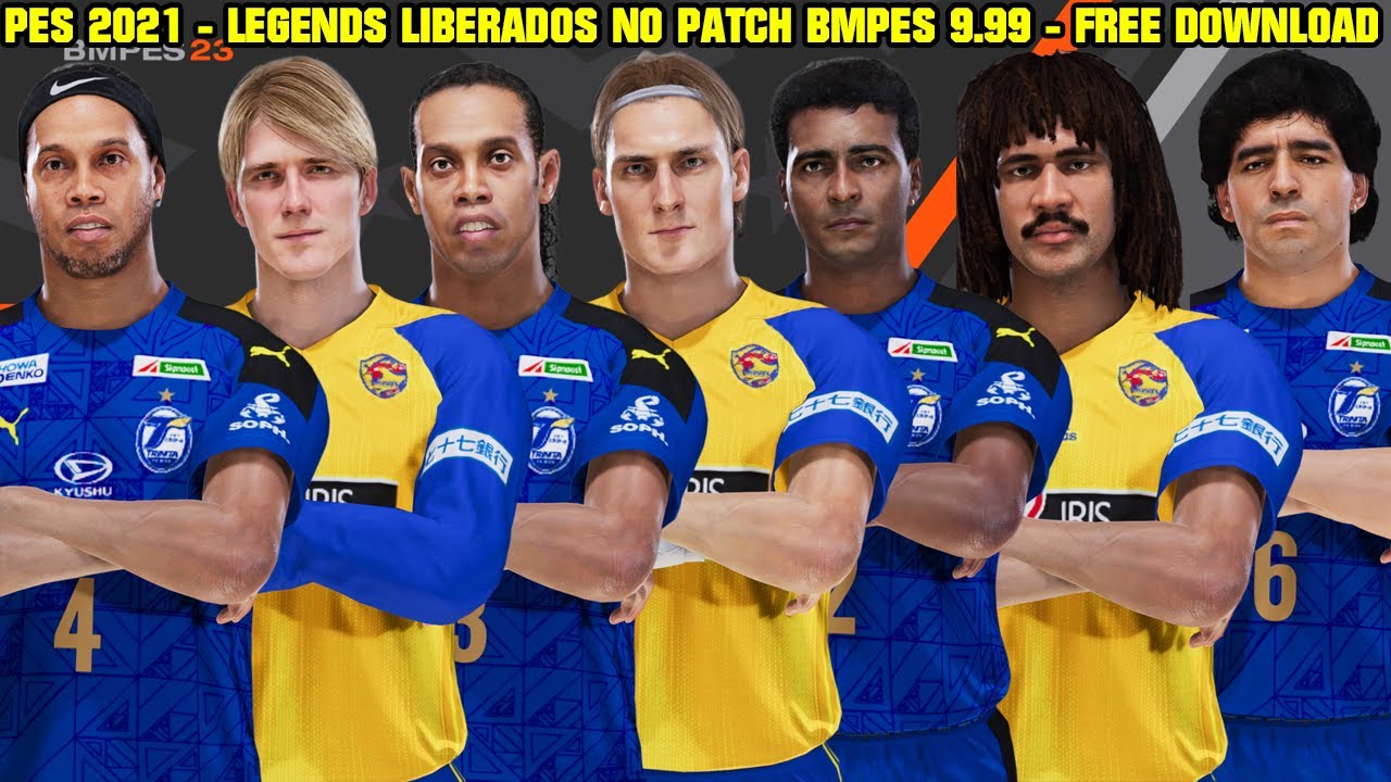 PES 2021 - LEGENDS NO PATCH BMPES 9.99 - 4K - YouTube