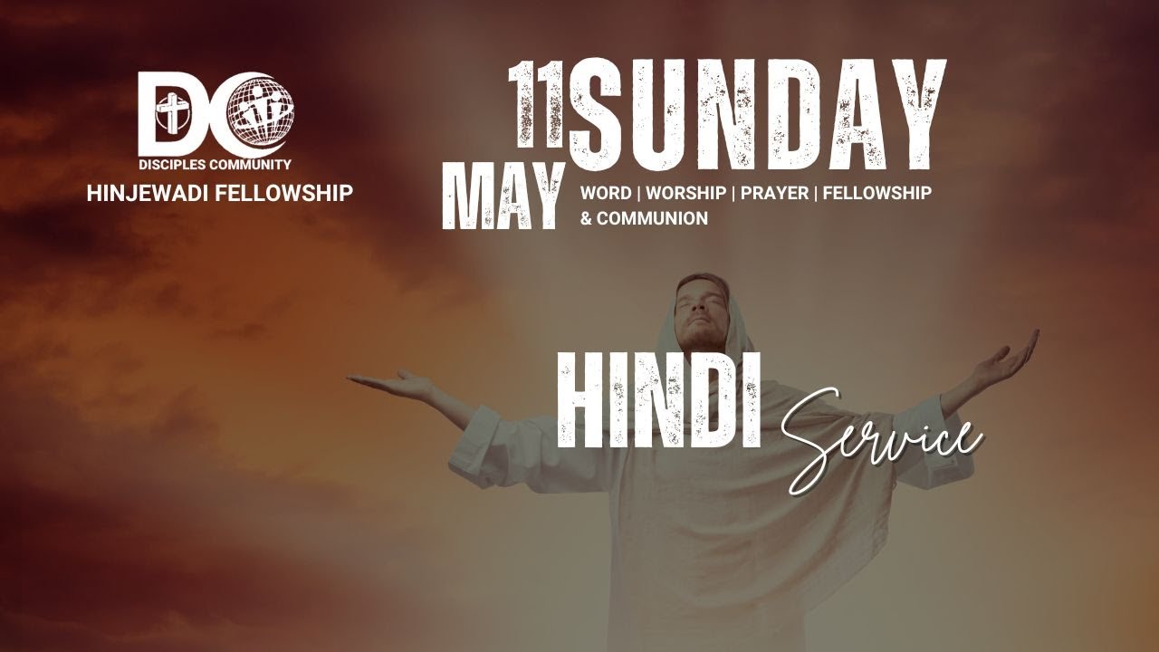 Hindi Worship Service @ Disciples Community Church (Hinjewadi ...