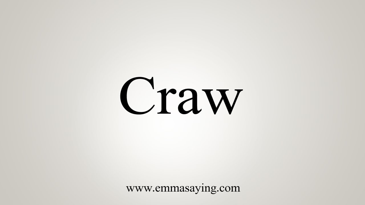 How To Say Craw - YouTube