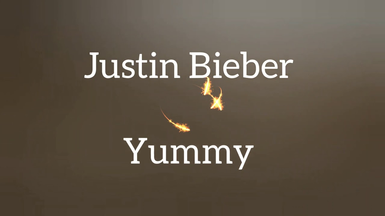 Justin Bieber - Yummy [Official Audio] - YouTube