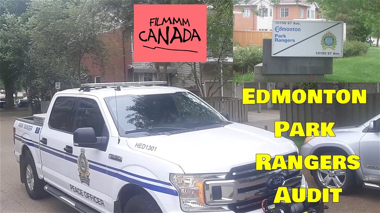 Edmonton Park Rangers Audit - YouTube