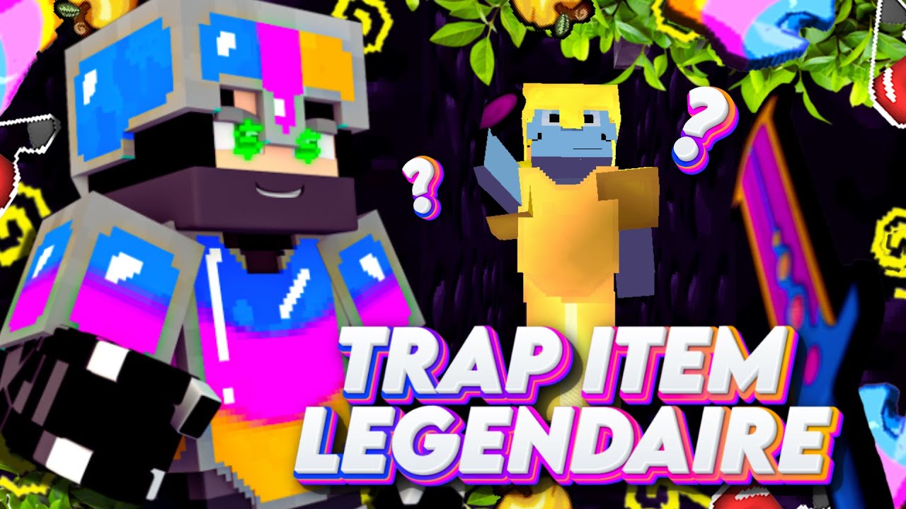 ON LES TRAP ITEM LEGENDAIRE SUR SKILLPVP - YouTube