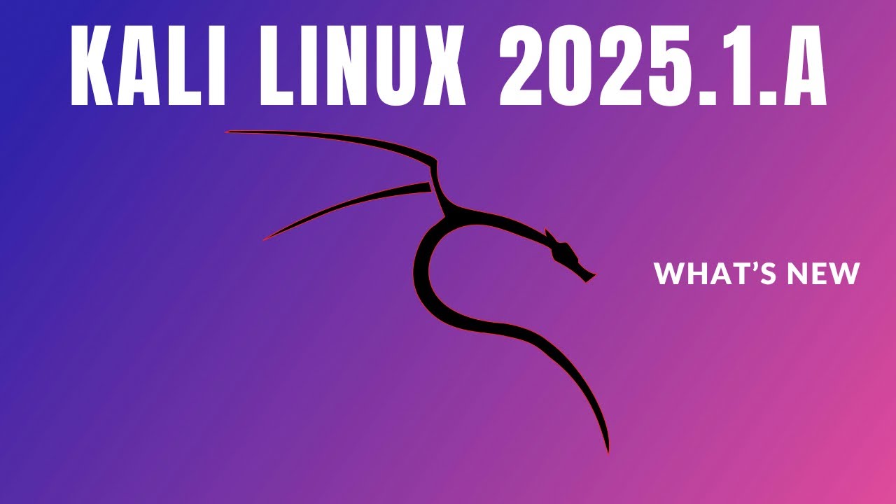 Kali Linux 2025.1a - What's New - YouTube