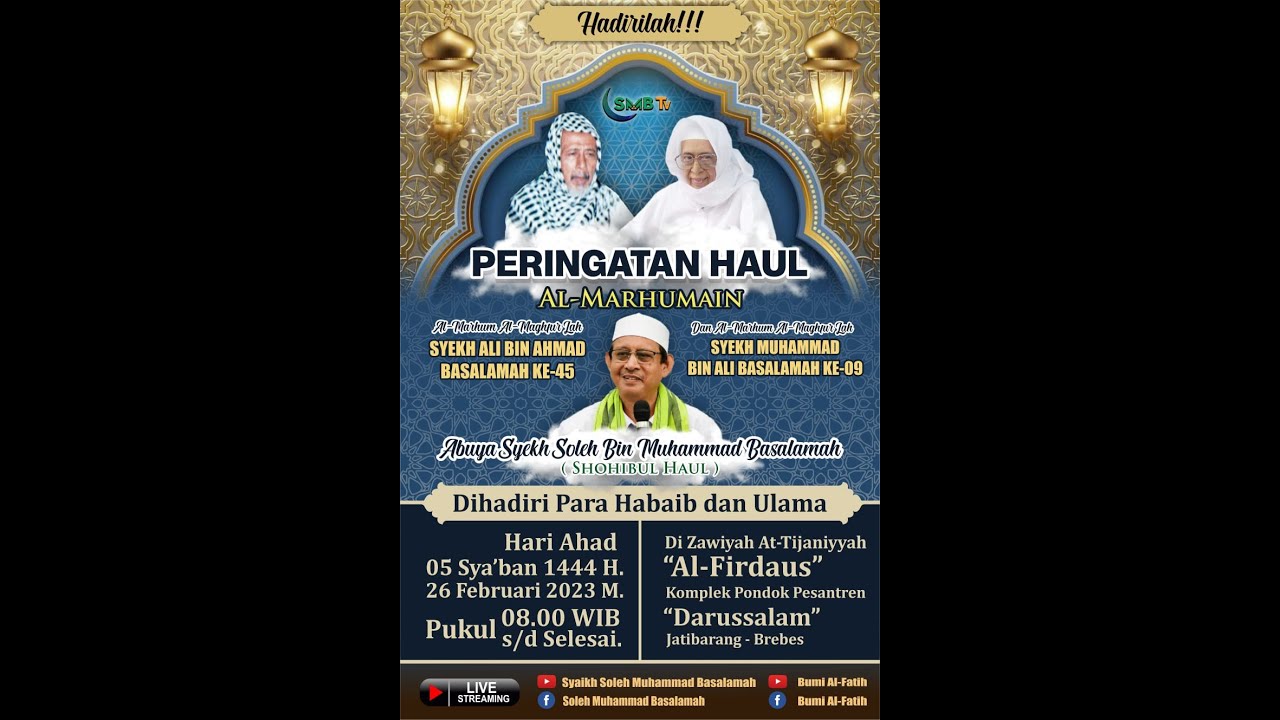 LIVE PUNCAK ACARA HAUL AL MARHUMAIN SYEIKH ALI BASALAMAH KE - 45 ...