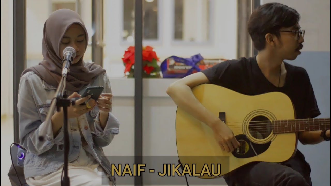 Jikalau - Naif | Live cover Nico&Shifa - YouTube