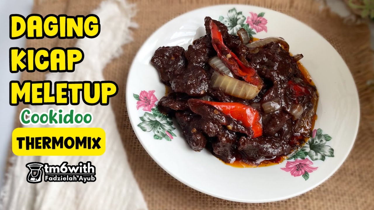 TM6: DAGING KICAP MELETUP COOKIDOO THERMOMIX - YouTube