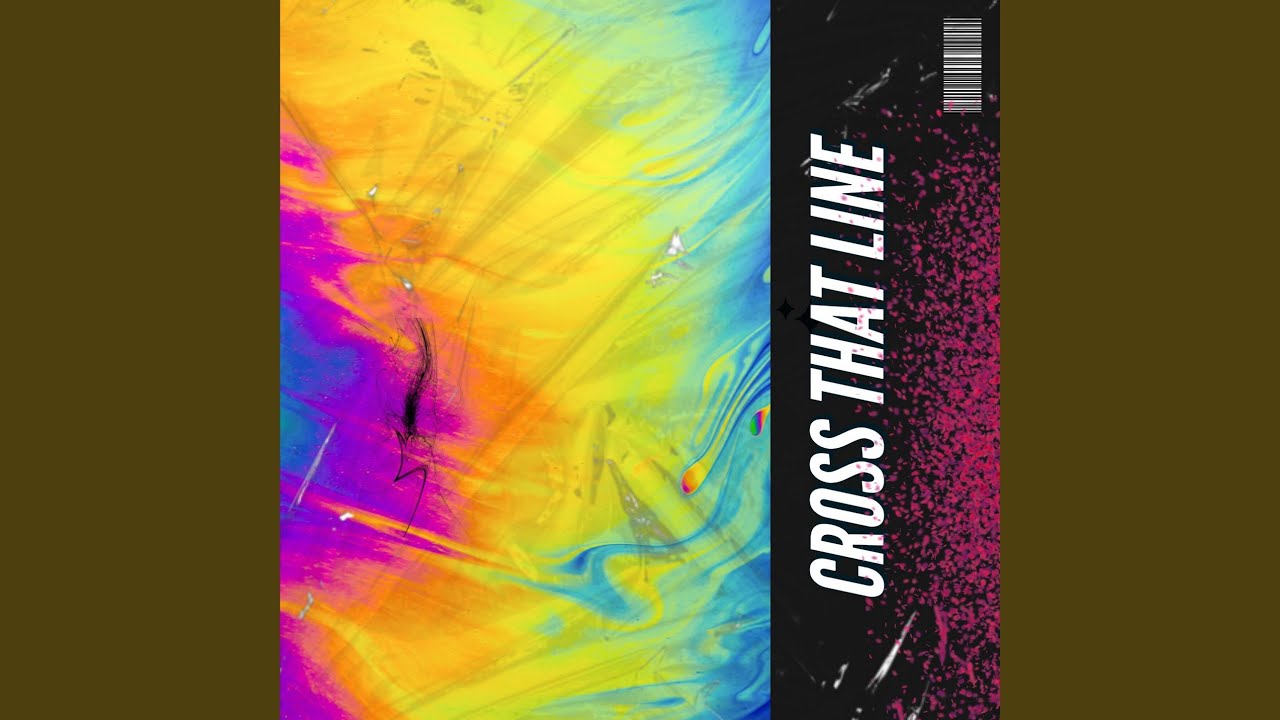 Cross That Line - YouTube