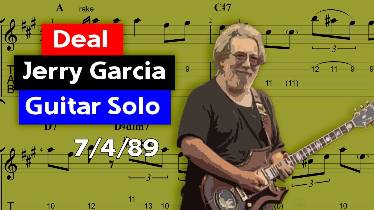 Deal - Jerry Garcia Solo 7/4/89 (Lesson) - YouTube