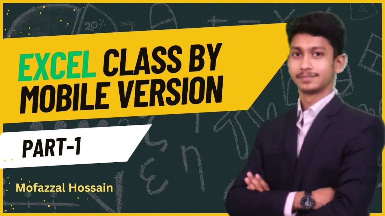 Excel Class By Mobile Version 1 Youtube