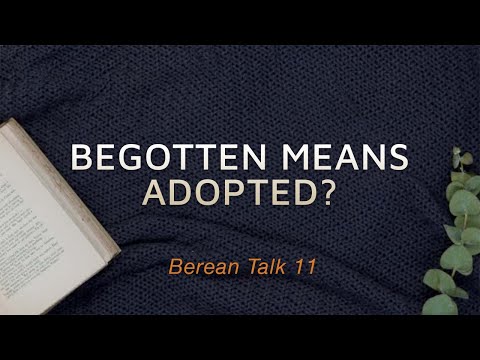 Does Begotten Mean Adopted? Commentary on the Sabbath School Quarterly ...