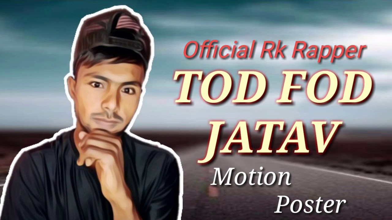 TOD FOD JATAV || Coming Soon || Official Rk Rapper || new jatav song ...