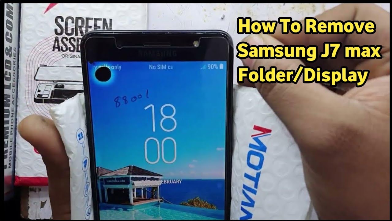 Samsung J7 Max Display Open How To Open Samsung Display How To samsung-j7-max-display-open-how-to-open-samsung-display-how-to